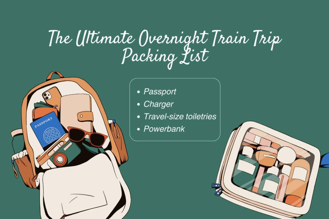 The Ultimate Overnight Train Trip Packing List