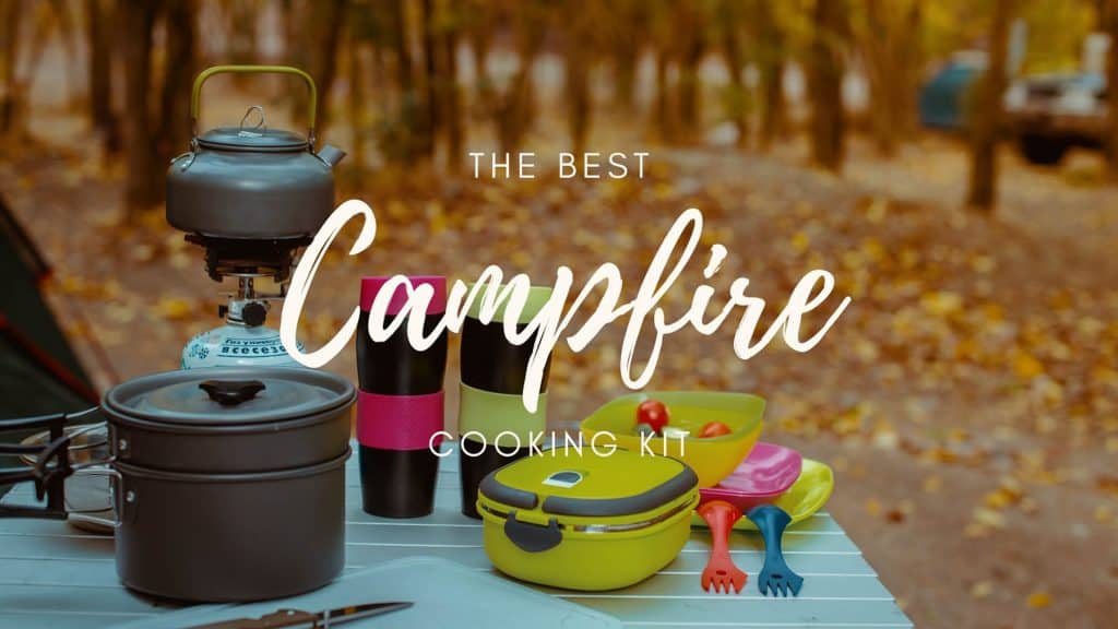 The 7 Best Campfire Cooking Kits of 2025: Cook Over a Fire Ultimate Guide